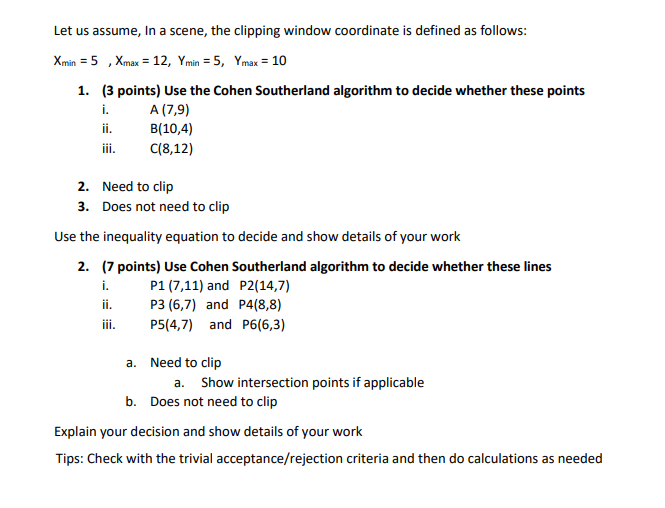 Solved Let us assume, in a scene, the clipping window | Chegg.com