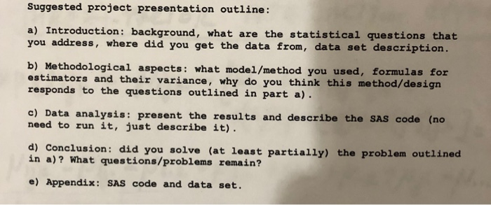 Solved Suggested project presentation outline a) | Chegg.com