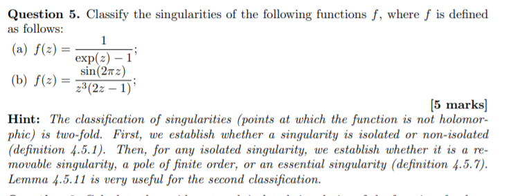 Solved Question 5. Classify the singularities of the | Chegg.com