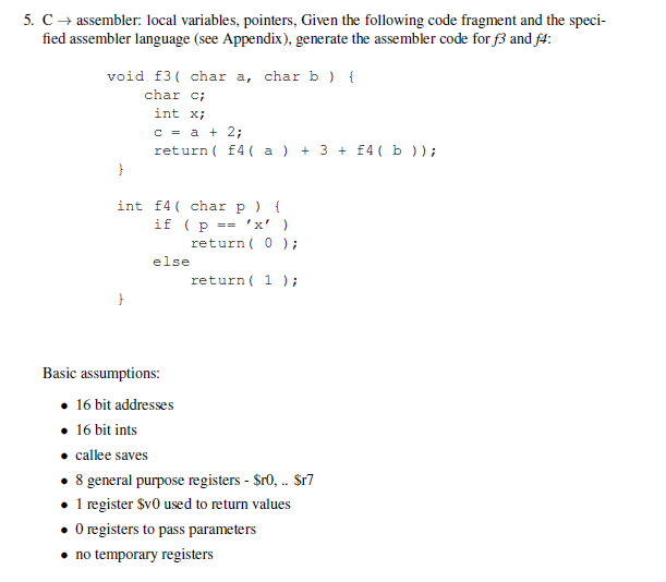 Solved 5. C + assembler: local variables, pointers, Given | Chegg.com