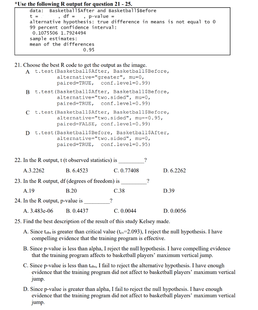 Solved A researcher, Kelsey, wants to know whether the | Chegg.com
