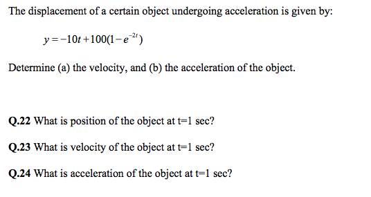 Solved The displacement of a certain object undergoing | Chegg.com