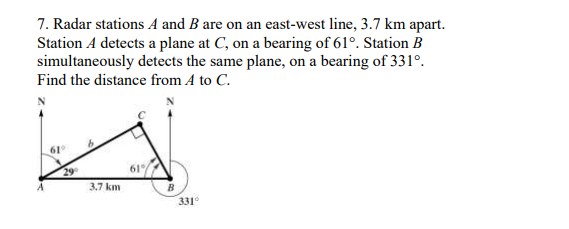 Solved 7. Radar stations A and B are on an east-west line, | Chegg.com