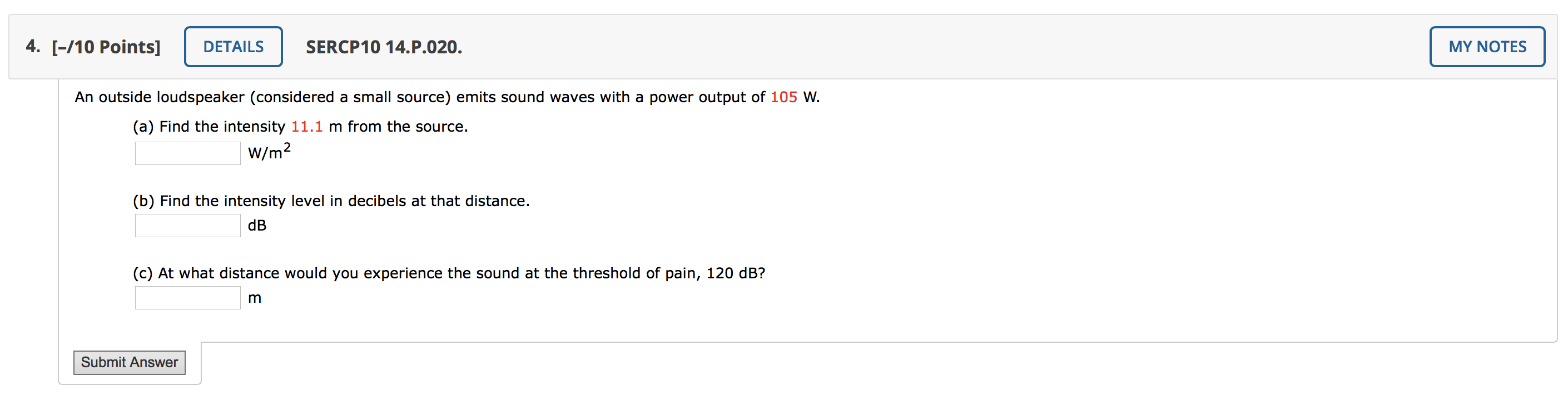 Solved An outside loudspeaker (considered a small source) | Chegg.com