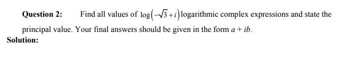 Solved Find all values of log 3 (− + i)logarithmic complex | Chegg.com