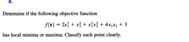Solved Determine if the following objective function | Chegg.com
