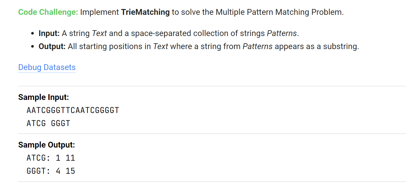 Solved Code Challenge: Implement TrieMatching to solve the | Chegg.com