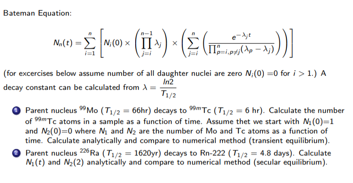 Bateman Equation: n-1 e-At (for excercises below | Chegg.com