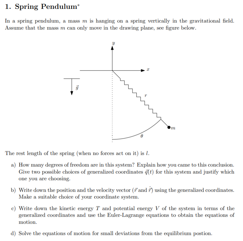 Solved 1. Spring Pendulum* In a spring pendulum, a mass m is | Chegg.com