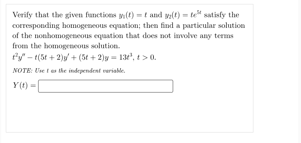 Solved Verify that the given functions y1(t)=t and | Chegg.com