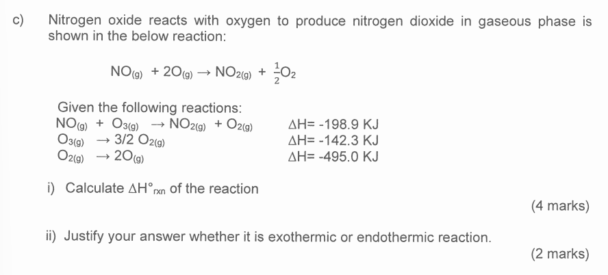 Solved Nitrogen oxide reacts with oxygen to produce nitrogen | Chegg.com