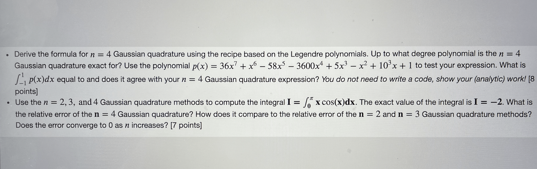 Solved + Derive the formula for n = 4 Gaussian quadrature | Chegg.com