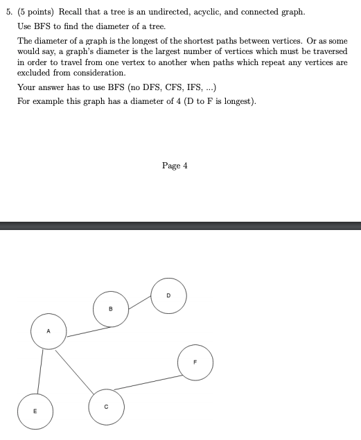 Solved 5. (5 points) Recall that a tree is an undirected, | Chegg.com