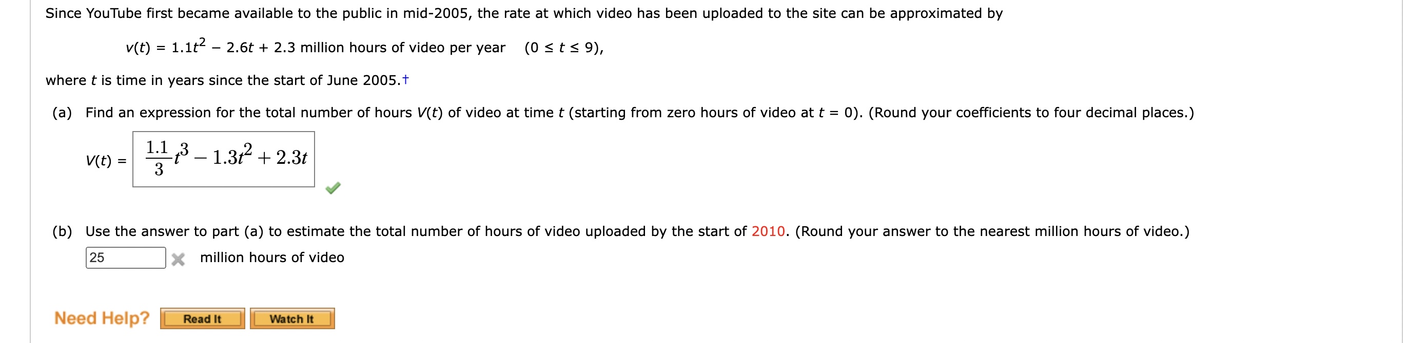 Solved It's not 25, when t=5 plugged in, not sure of my | Chegg.com