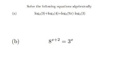 Solved Solve the following equations algebraically | Chegg.com