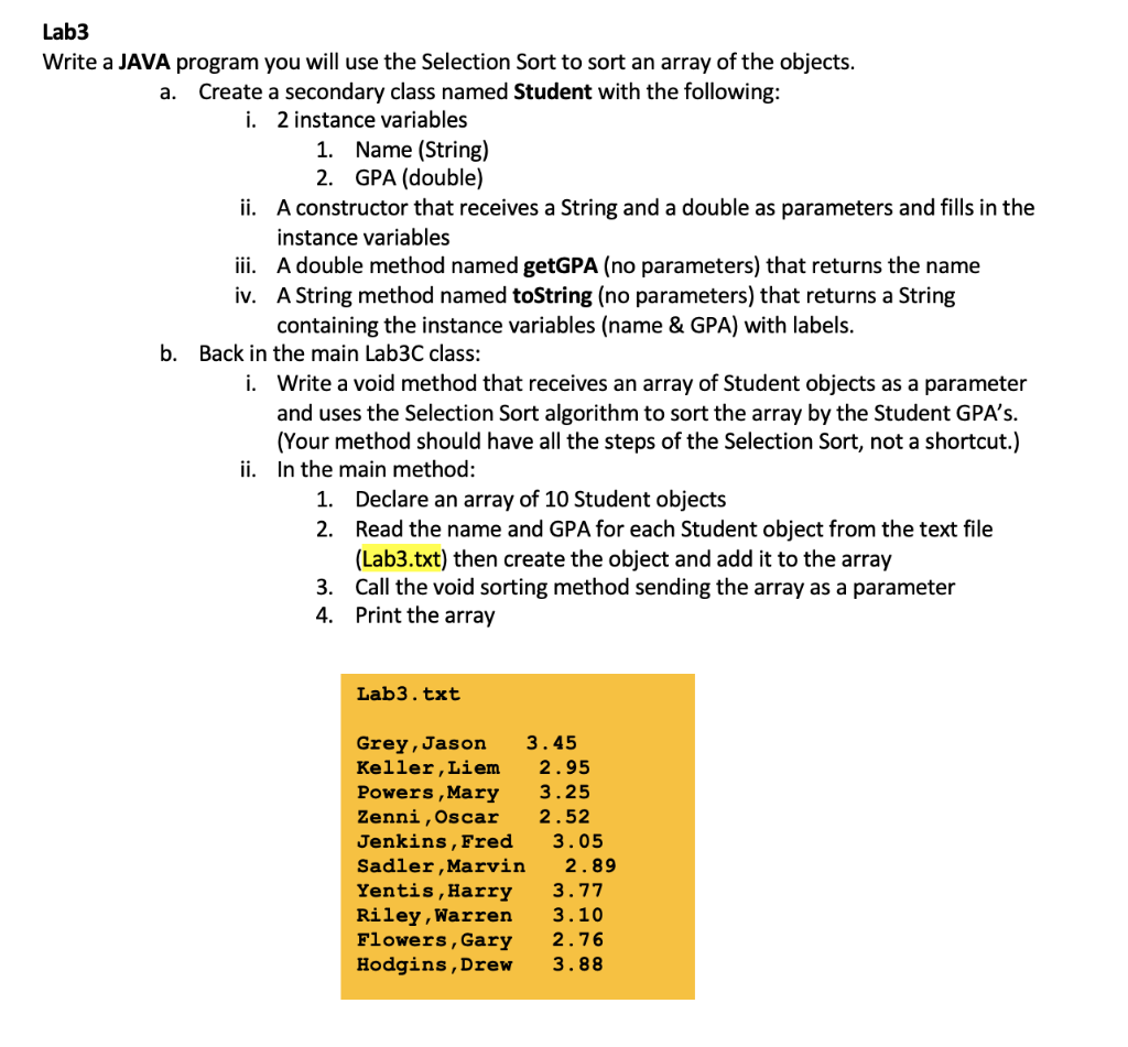Solved Lab3 Write a JAVA program you will use the Selection | Chegg.com