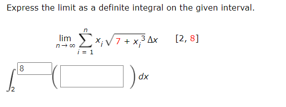 Solved Express the limit as a definite integral on the given | Chegg.com