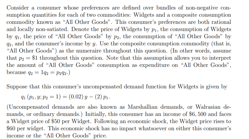 Solved Consider a consumer whose preferences are defined | Chegg.com