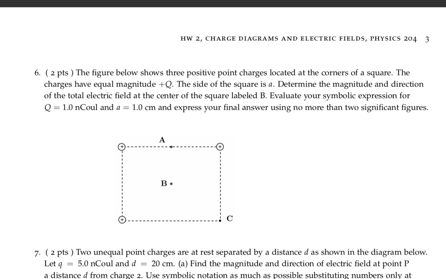 Solved HW 2, CHARGE DIAGRAMS AND ELECTRIC FIELDS, PHYSICS | Chegg.com