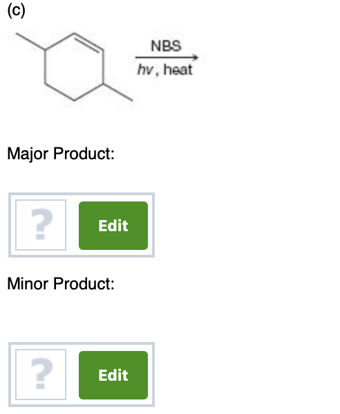 Solved NBS hv, heat Major Product: Edit Minor Product: ? | Chegg.com
