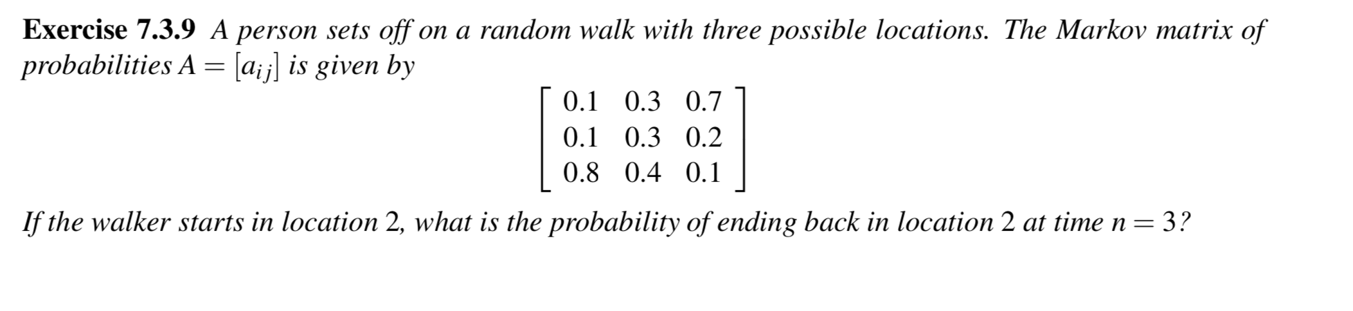 Solved Exercise 7.3.4 The following is a Markov (migration) | Chegg.com