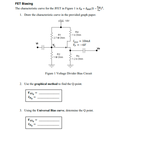 Solved FET Biasing The characteristic curve for the JFET in | Chegg.com