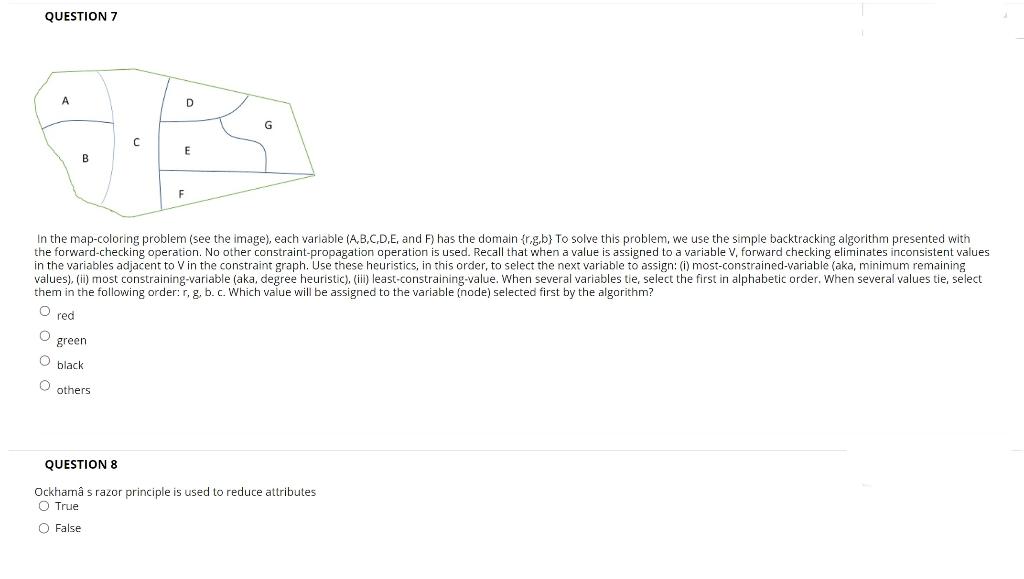 Solved QUESTION 7 A D G E B F In the map-coloring problem | Chegg.com