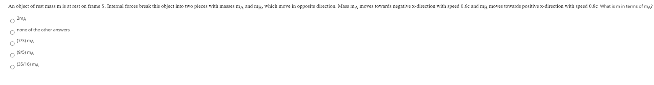 Solved An object of rest mass m is at rest on frame S. | Chegg.com