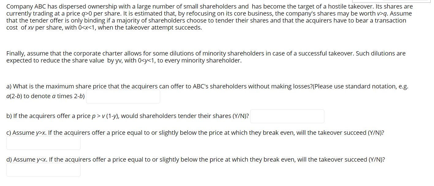 Solved Company ABC has dispersed ownership with a large | Chegg.com