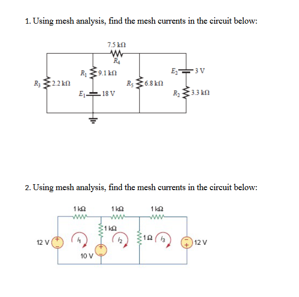 Solved 1. Using mesh analysis, find the mesh currents in the | Chegg.com