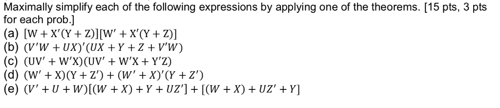 Solved Maximally simplify each of the following expressions | Chegg.com