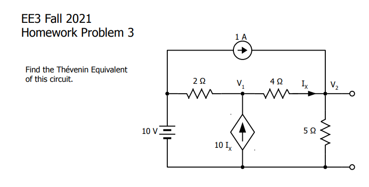 Solved EE3 Fall 2021 Homework Problem 3 1A 4 Find the | Chegg.com