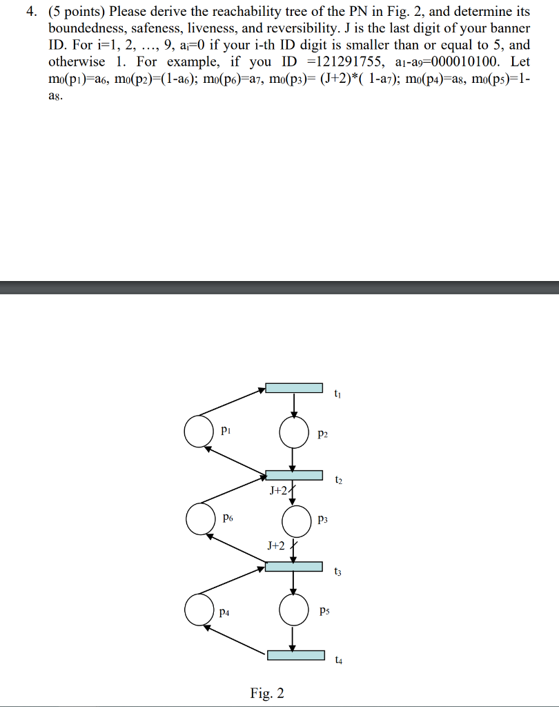 4. (5 points) Please derive the reachability tree of | Chegg.com