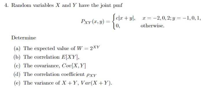 Solved 4. Random variables X and Y have the joint pmf Pxy | Chegg.com