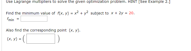 Solved Use Lagrange multipliers to solve the given | Chegg.com