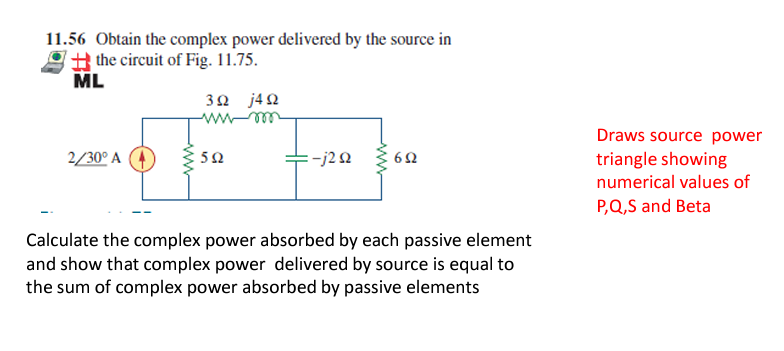 Solved 11.56 ﻿Obtain the complex power delivered by the | Chegg.com