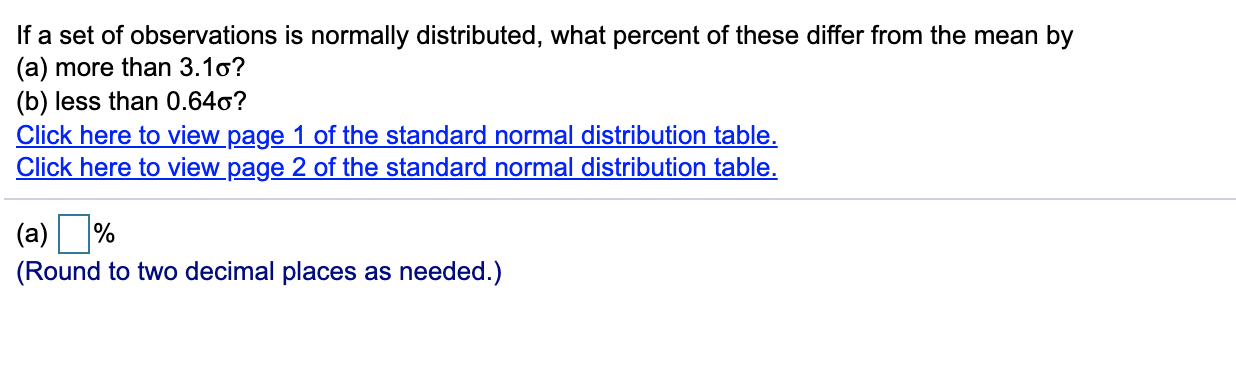 Solved If a set of observations is normally distributed, | Chegg.com
