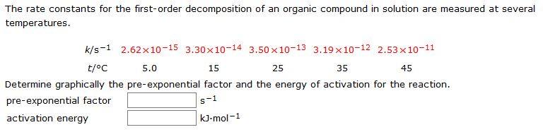 Solved The rate constants for the first-order decomposition | Chegg.com
