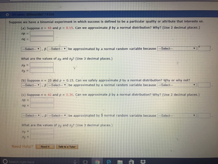 Solved Suppose we have a binomial experiment in which | Chegg.com
