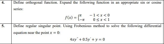 Solved Define orthogonal function. Expand the following | Chegg.com