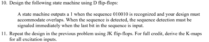 Solved 10. Design the following state machine using D | Chegg.com