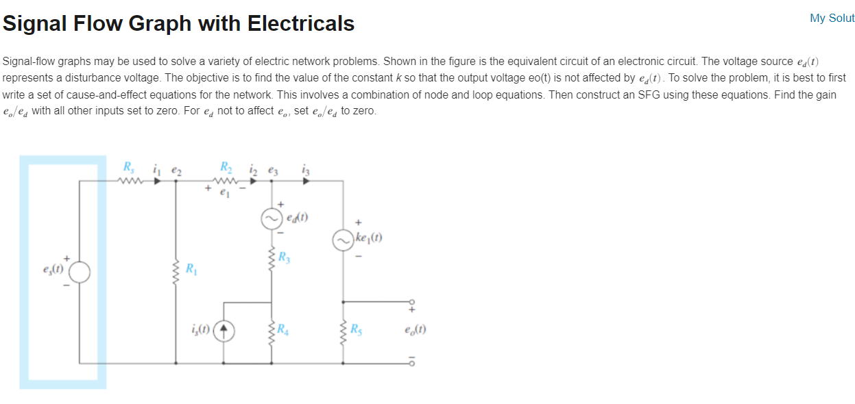 Solved Signal Flow Graph with Electricals My Solu | Chegg.com