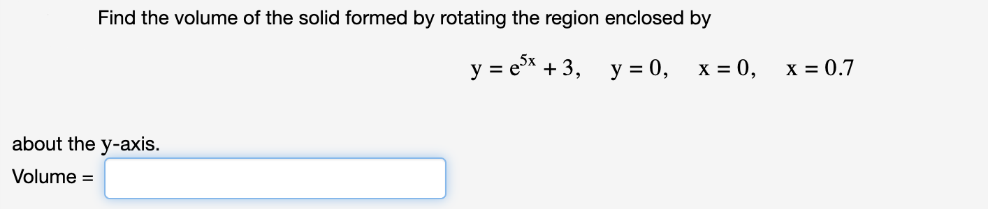 Solved Find the volume of the solid formed by rotating the | Chegg.com