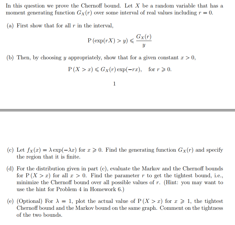 Solved In this question we prove the Chernoff bound. Let X | Chegg.com