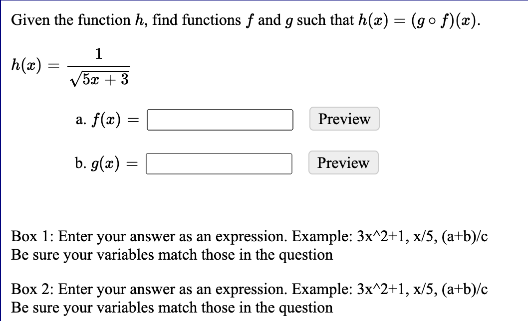 Solved Given the function h, find functions f and g such | Chegg.com