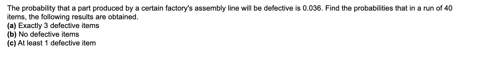 Solved The probability that a part produced by a certain | Chegg.com