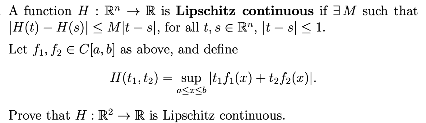 Solved A function H:Rn→R is Lipschitz continuous if ∃M such | Chegg.com
