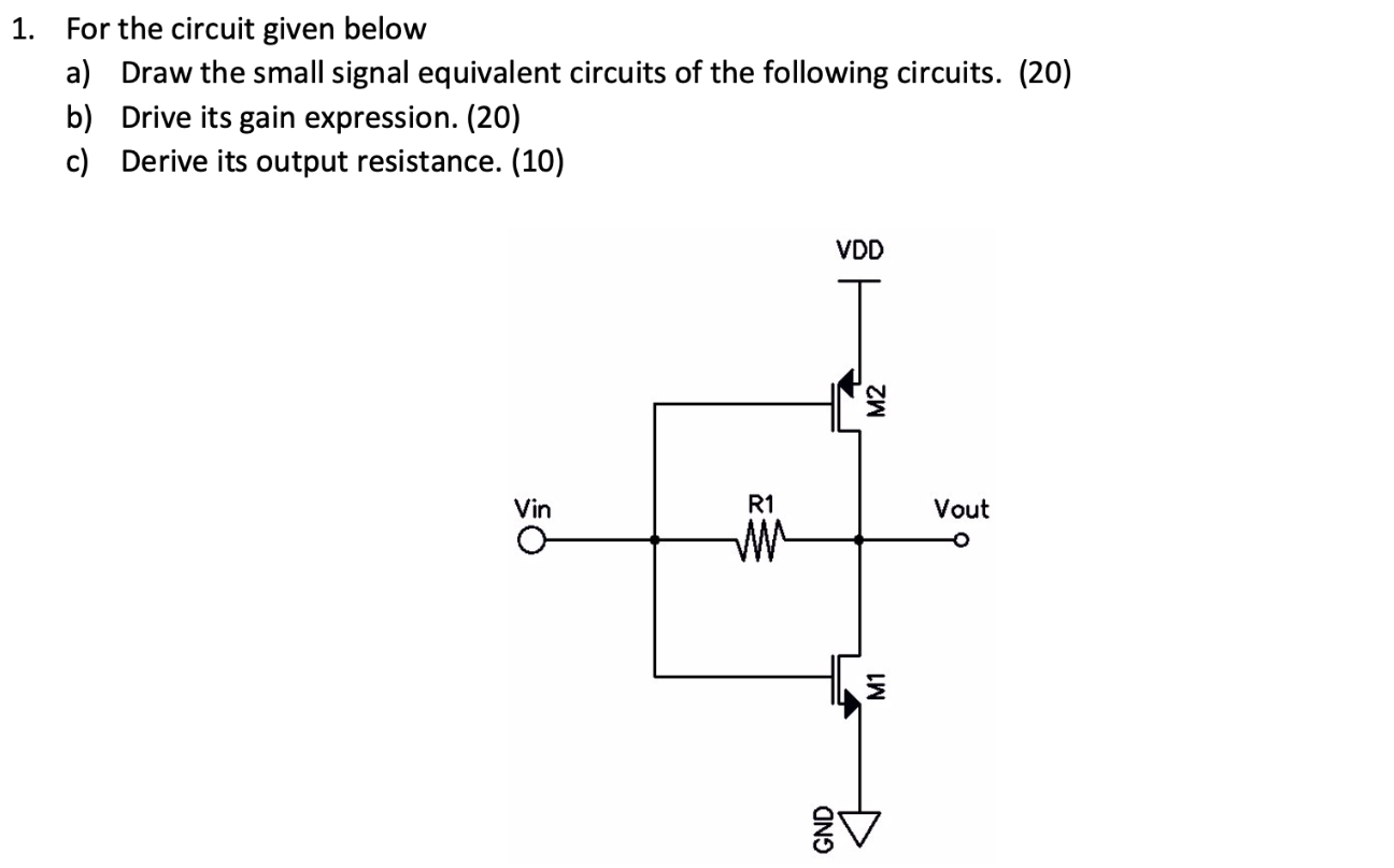 Solved 1. For the circuit given below a) Draw the small | Chegg.com