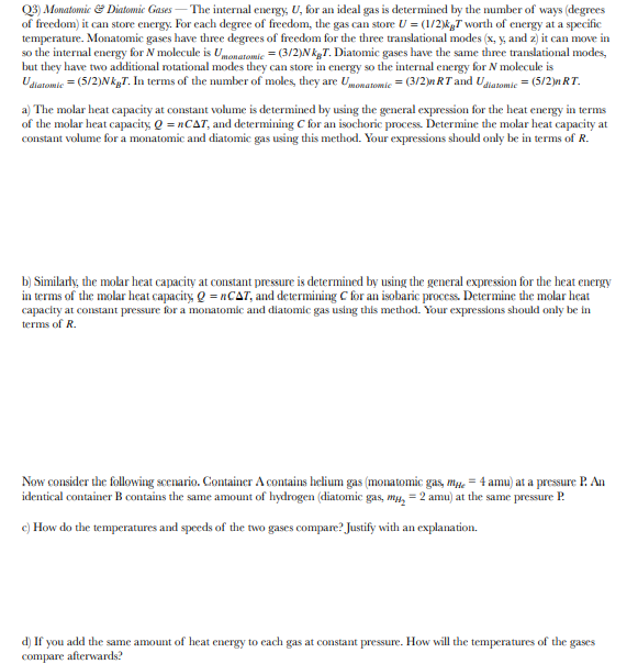 Solved Q3) Monatomic & Diatomic Gases - The internal energy, | Chegg.com