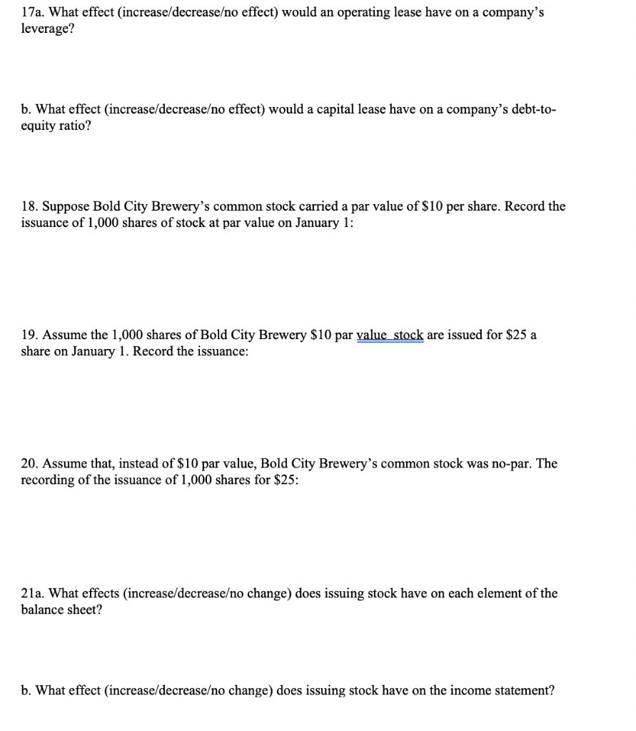 Solved 17a. What effect (increase/decrease/no effect) would | Chegg.com